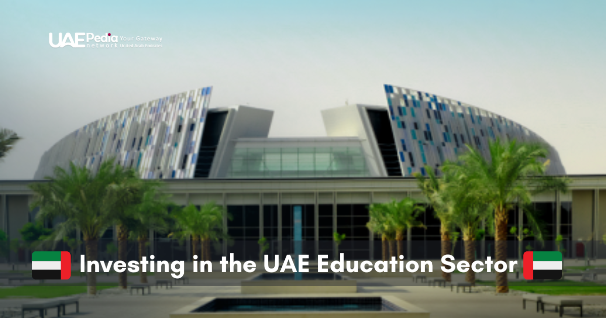 Investing in the UAE Education Sector