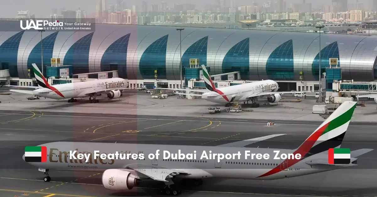 Key Features of Dubai Airport Free Zone