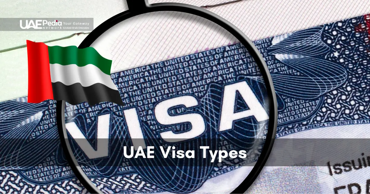 Exploring All UAE Visa Types