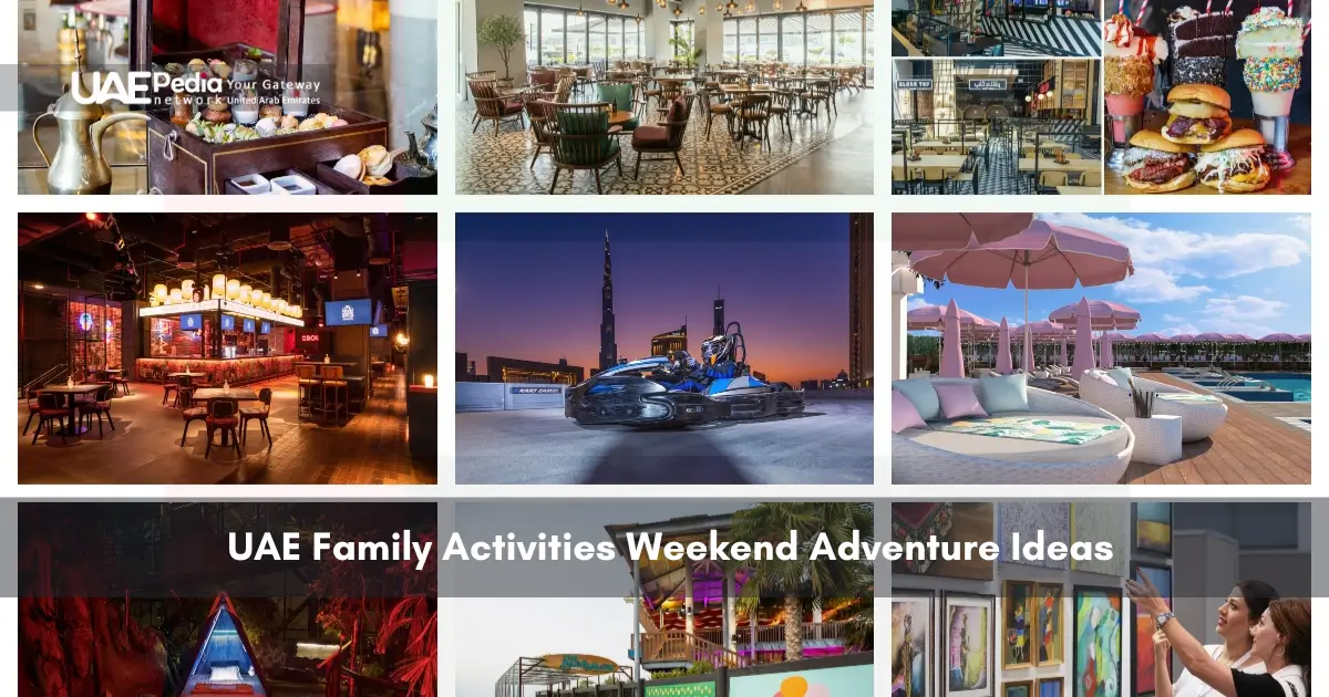 UAE Family Activities Weekend Adventure Ideas