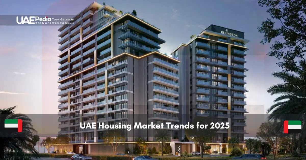 UAE Housing Market Trends for 2025