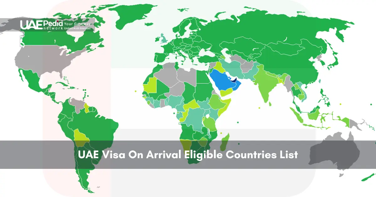 UAE Visa On Arrival Eligible Countries List